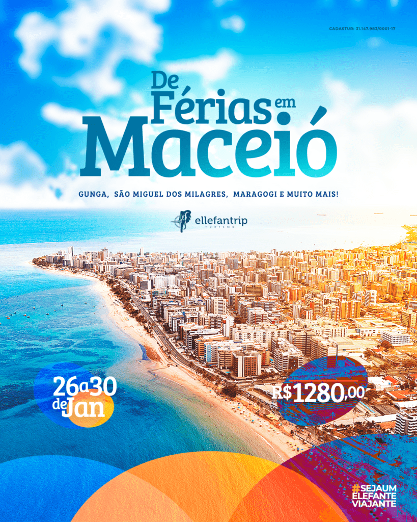 Entrada de Maceió - Janeiro - Ellefantrip Turismo